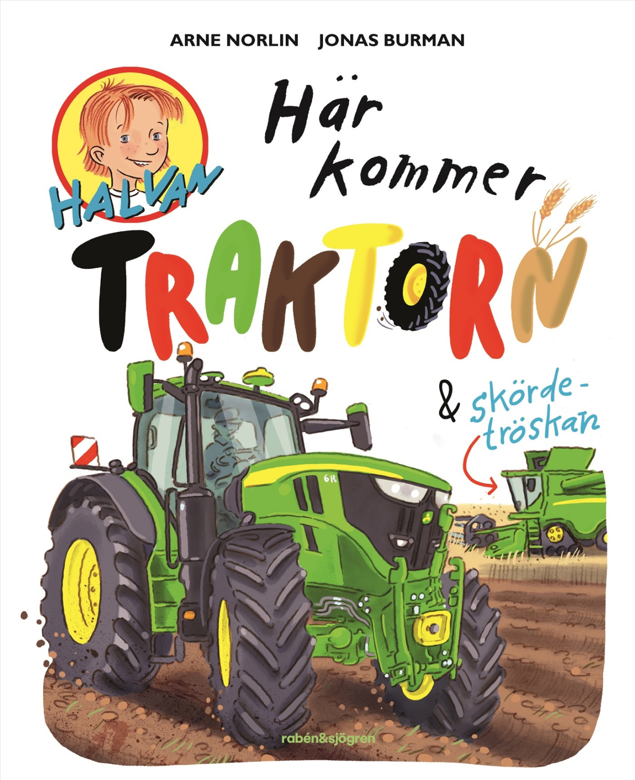 Nolin Halvan Här Kommer Traktorn Och Skördetröskan - EKO:-