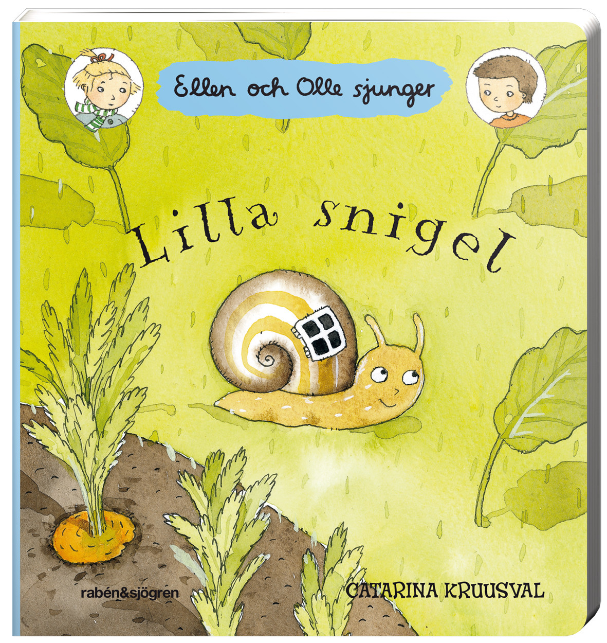 KRUUSVAL ELLEN OCH OLLE SJUNGER LILLA SNIGEL - EKO:-
